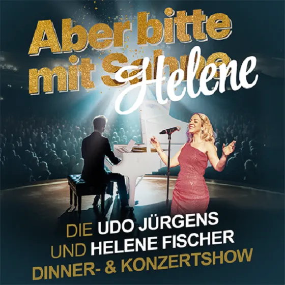 Aber bitte mit Helene Tickets ab 40,00