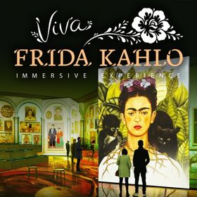 Viva Frida Kahlo - Immersive Experience Tickets