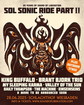 SOL SONIC RIDE PART II - KING BUFFALO - BRANT BJORK TRIO / MY SLEEPING ...