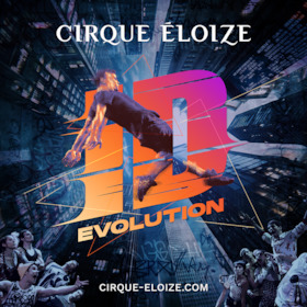 CIRQUE ÉLOIZE - ID Evolution - Sa. 01.11.2025 um 20:00 Uhr - 10117 ...